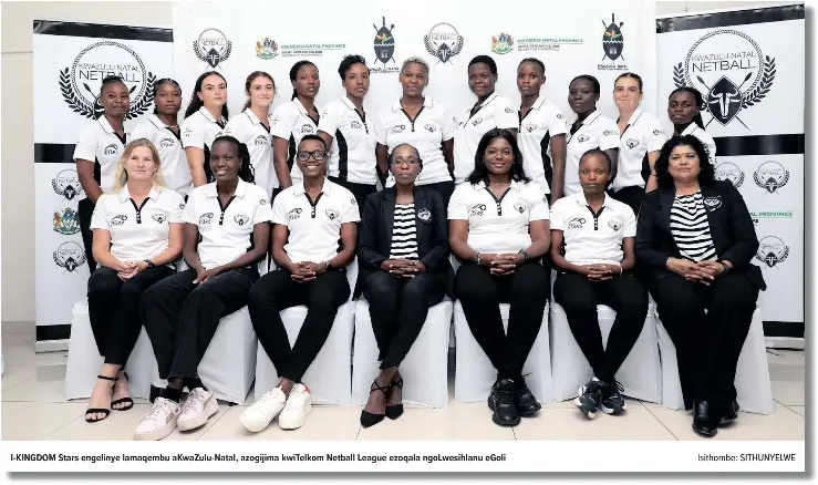 Awe-netball asekzn athembisa okungcono kwitelkom League - PressReader