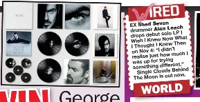 WIN George Michael Older boxsets - PressReader