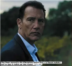 « Monsieur Spade » CLIVE OWEN DANS L’AVEYRON - PressReader