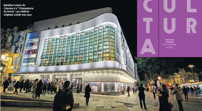 O primeiro ano do resto da vida do Batalha Centro de Cinema - PressReader