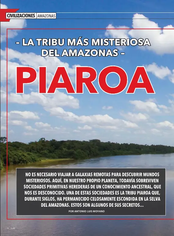 PIAROA, la misteriosa tribu del AMAZONAS - PressReader
