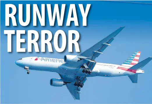 RUNWAY TERROR - PressReader