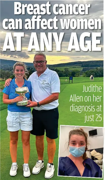 Breast cancer can affect women AT ANY AGE - PressReader