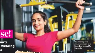 Hit the gym but ditch the glam, please! - PressReader