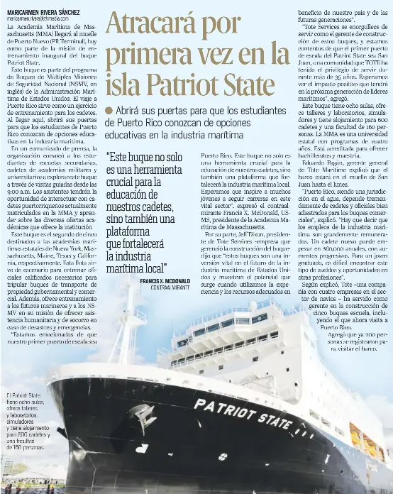 Atracará por primera vez en la isla Patriot State - PressReader
