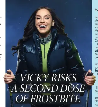 VICKY risks a second dose of frostbite - PressReader