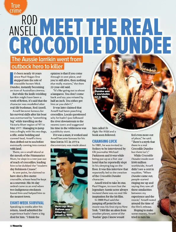 MEET THE REAL CROCODILE DUNDEE - PressReader