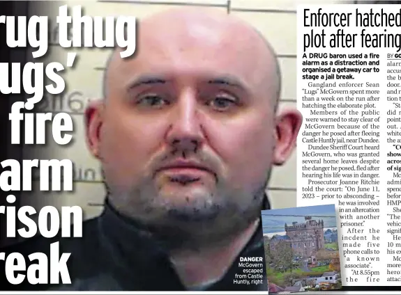Drug thug ‘Lugs’ in fire alarm prison break Enforcer hatched elaborate ...
