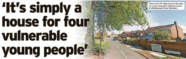 ‘It’s simply a house for four vulnerable young people’ - PressReader