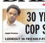 30 YEARS IN COP SLAYING - PressReader