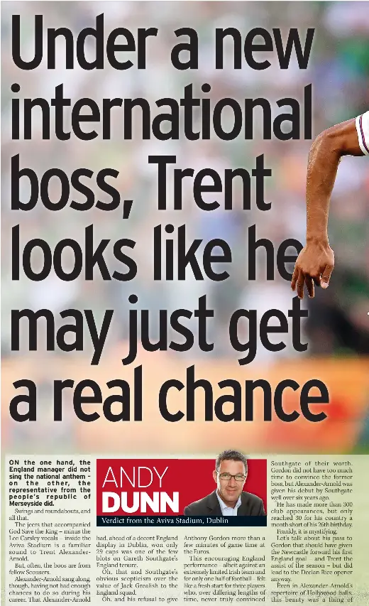 Under a new internatio­nal boss, Trent looks like he may just get a real chance - PressReader