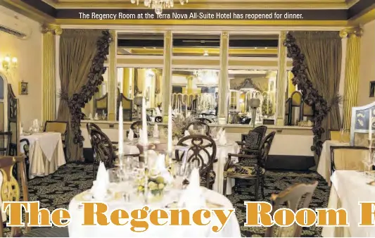 The Regency Room Reopens - PressReader