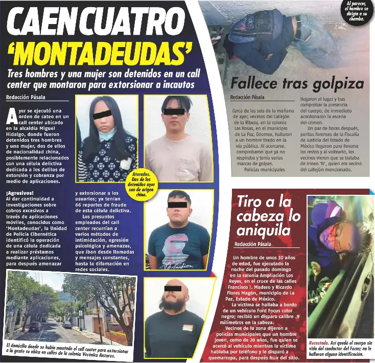 CAEN CUATRO ‘MONTADEUDA­S’ - PressReader