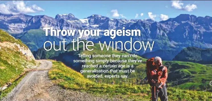 Throw your ageism out the window - PressReader