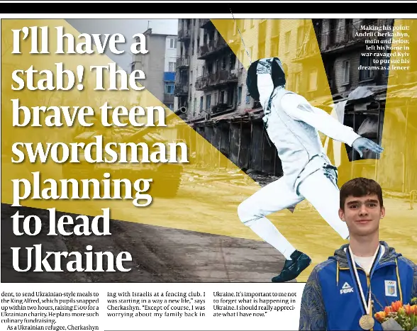 I’ll have a stab! The brave teen swordsman planning to lead Ukraine ...