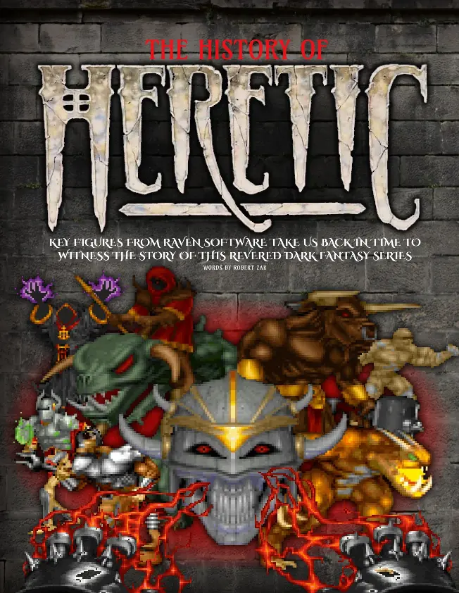 THE HISTORY OF HERETIC - PressReader