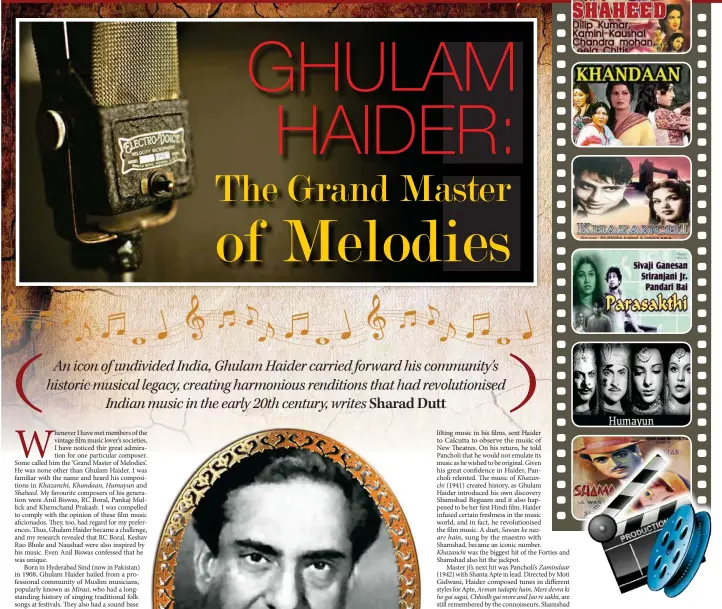 GHULAM HAIDER: The Grand Master of Melodies - PressReader