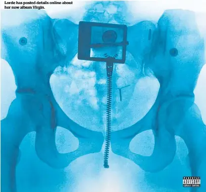 Lorde’s new album: ‘Nowhere to hide’ - PressReader