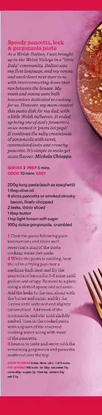 Speedy pancetta, leek & gorgonzola pasta - PressReader