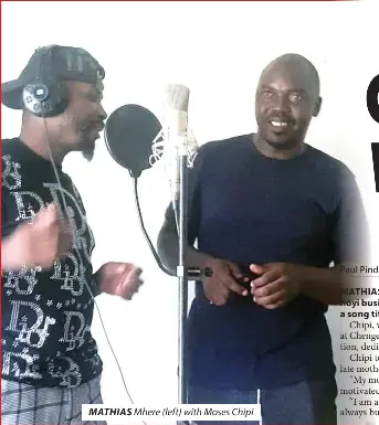 MHERE COLLABORAT­ES WITH CHINHOYI CROONER - PressReader