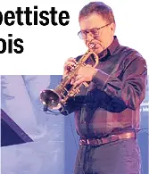 Décès du trompettis­te Roland Bourgeois - PressReader