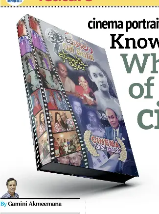 Know your stars: Who’s Who of Lankan cinema - PressReader