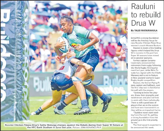 Fiji FA achieves coaching status Rauluni to rebuild Drua W - PressReader