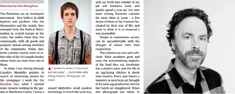 A Hutterite chicken butcher covered in blood … Tim Smith’s best ...