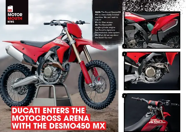 DUCATI ENTERS THE MOTOCROSS ARENAnd WITH THE DESMO450 MX - PressReader