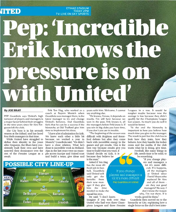 Pep: ‘Incredible Erik knows the pressure is on with United’ - PressReader