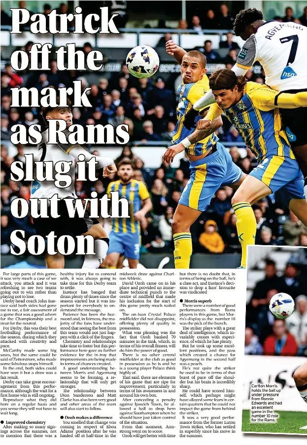 Patrick off the mark as Rams slug it out with Soton - PressReader