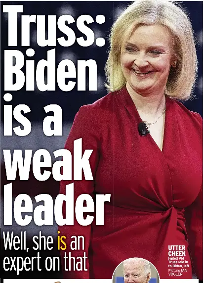 Truss: Biden is a weak leader - PressReader
