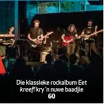 Die klassieke rockalbum Eet kreef! kry ’n nuwe baadjie - PressReader
