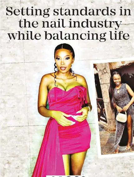 Setting standards in the nail industry while balancing life - PressReader