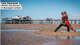 BLACKPOOL’S DANCE FEVER - PressReader