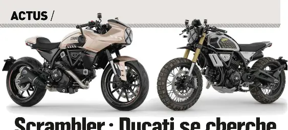 Scrambler : Ducati se cherche - PressReader