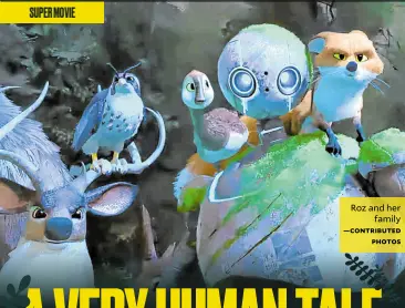 AVERY HUMAN TALE IN ‘THE WILD ROBOT’ - PressReader