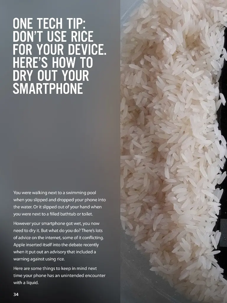 ONE TECH TIP: DON’T USE RICE FOR YOUR DEVICE. HERE’S HOW TO DRY OUT... - PressReader