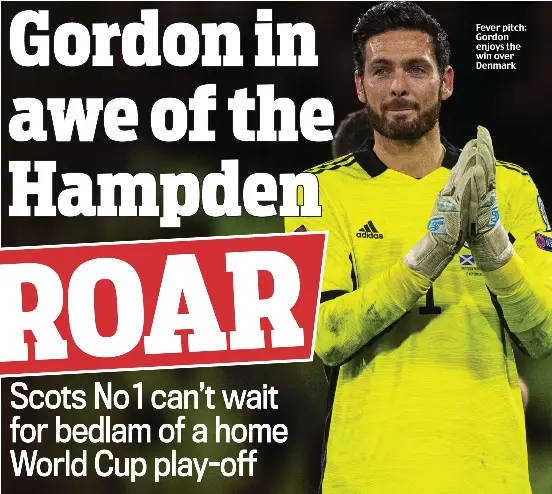 Gordon in awe of the Hampden ROAR - PressReader