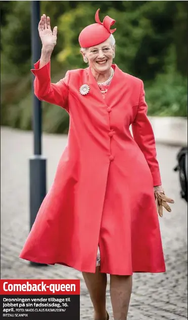 Dronningen vender tilbage - PressReader