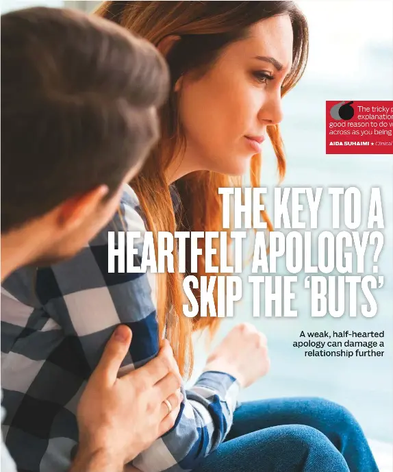 THE KEY TO A HEARTFELT APOLOGY? SKIP THE ‘BUTS’ - PressReader