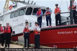 Coast Guard Welcomes CCGS Shediac Bay Into Service - PressReader