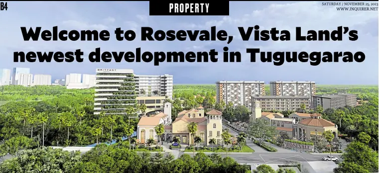 Welcome to Rosevale, Vista Land’s newest developmen­t in Tuguegarao - PressReader