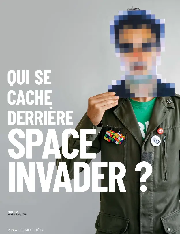 QUI SE CACHE DERRIÈRE SPACE INVADER ? - PressReader