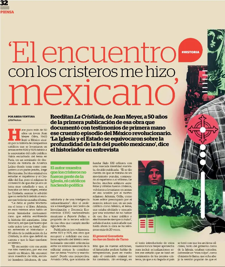 ‘El encuentro con los cristeros me hizo mexicano’ - PressReader