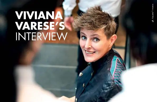 VIVIANA VARESE’S INTERVIEW - PressReader