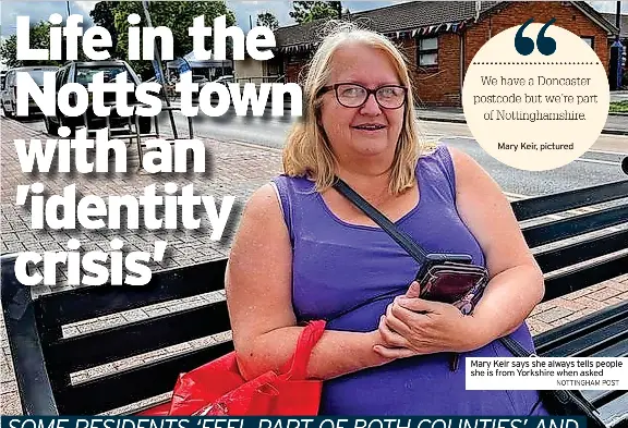 Life in the Notts town with an ’identity crisis’ - PressReader