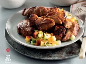 PORK NECK STEAKS with sticky PEACH BARBECUE SAUCE & NECTARINE SALSA - PressReader