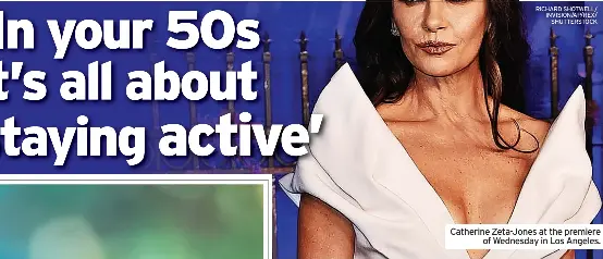 ‘In your 50s it’s all about staying active’ - PressReader