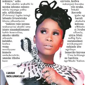 ULWAH NDLUNKULU UTHI AKAKUKHUTH­AZI UKUKIPITA ENGOMENI - PressReader